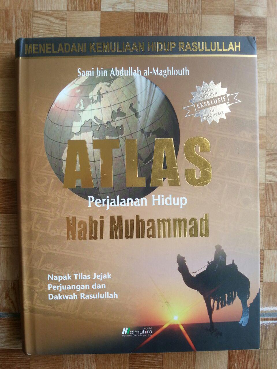 Buku Atlas Perjalanan Hidup Nabi Muhammad - Toko Muslim