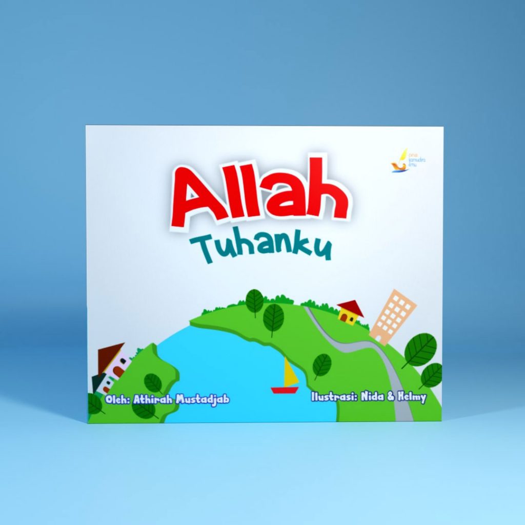 Buku Anak: Allah Tuhanku - Toko Muslim