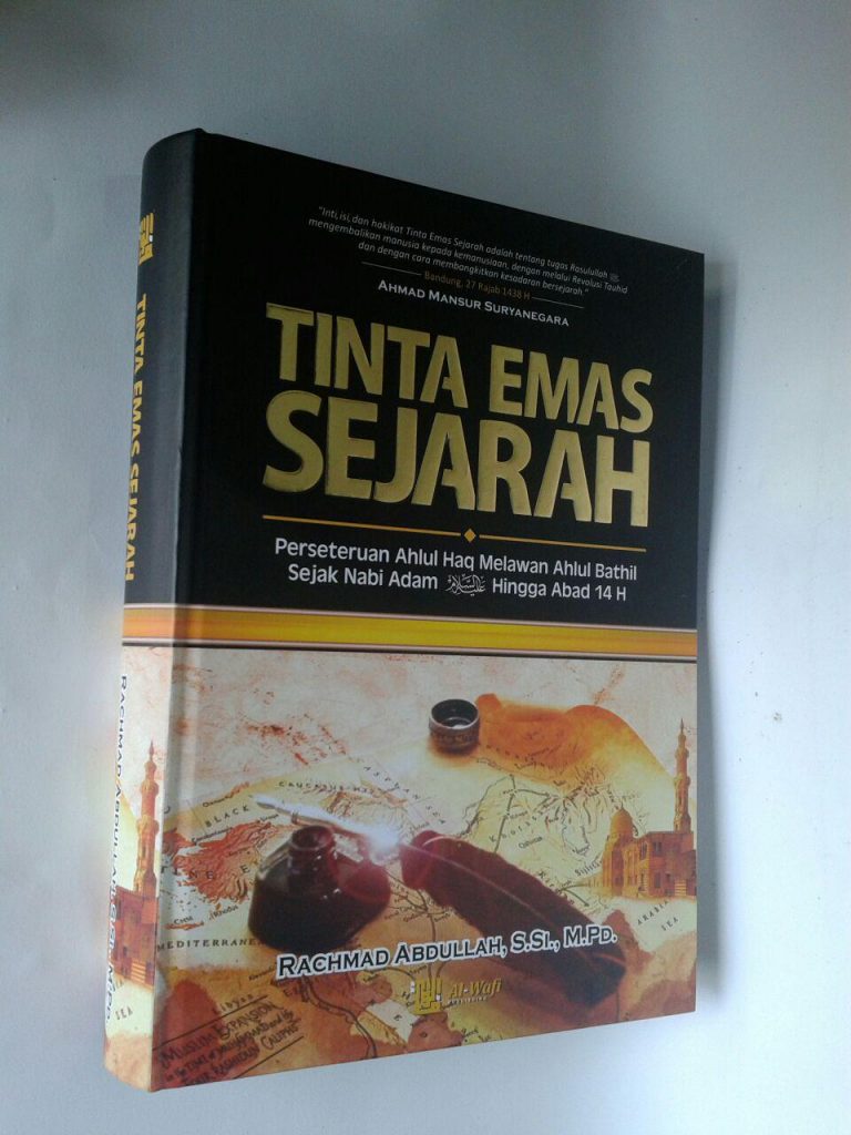 Buku Tinta Emas Sejarah Sejak Nabi Adam Hingga Abad 14 H