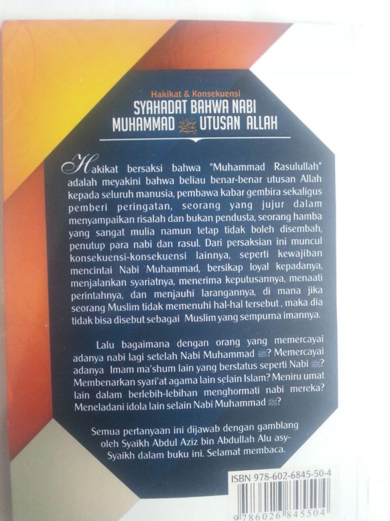 Buku Hakikat Dan Konsekuensi Syahadat Nabi Muhammad Utusan Allah - Toko ...