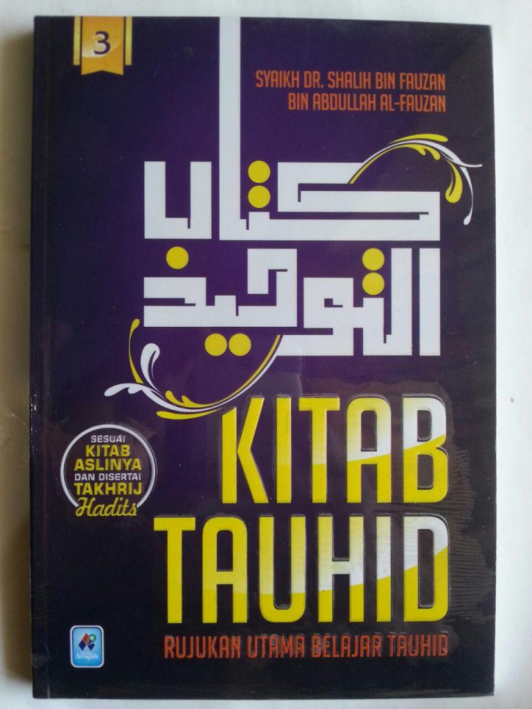 Buku Kitab Tauhid Rujukan Utama Belajar Tauhid 1 Set 3 Jilid - Toko Muslim