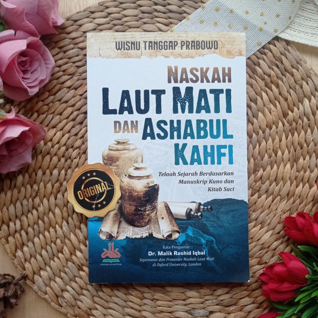 Buku Naskah Laut Mati Dan Ashabul Kahfi - Toko Muslim