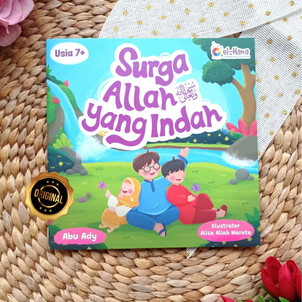 Buku Anak Seri Tauhid 3 Surga Allah Yang Indah (Stok Kosong) - Toko Muslim