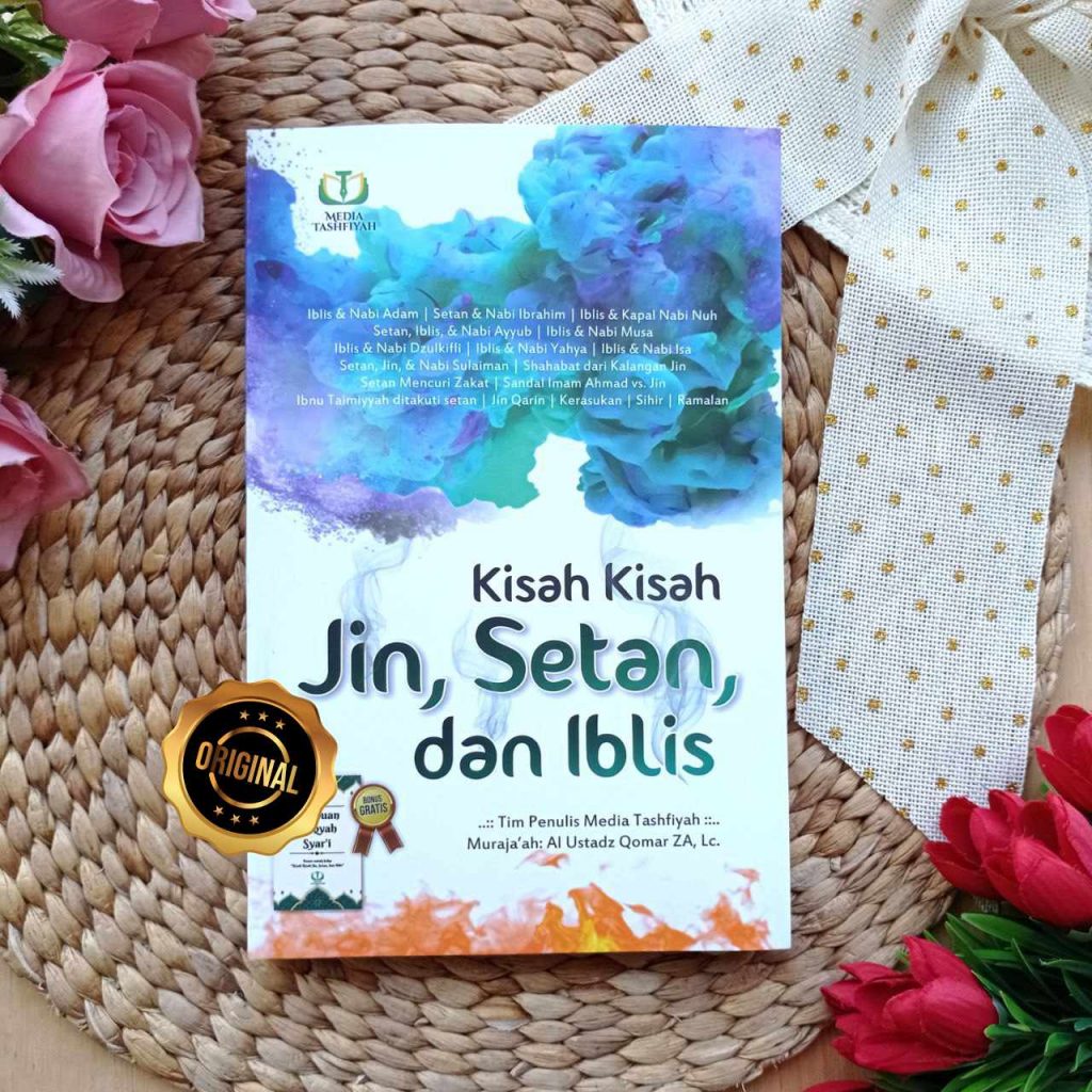 Buku Kisah Jin Setan Dan Iblis Bonus Panduan Ruqyah Syar'i - Toko Muslim