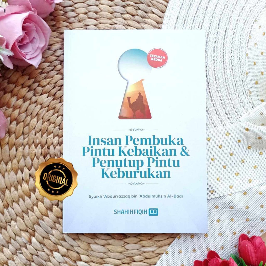 Buku Insan Pembuka Pintu Kebaikan Dan Penutup Pintu Keburukan - Toko Muslim