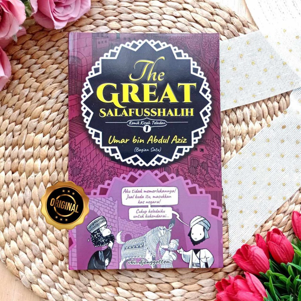 Buku Anak The Great Salafus Shalih Komik Kisah Teladan Umar Bin Abdul ...