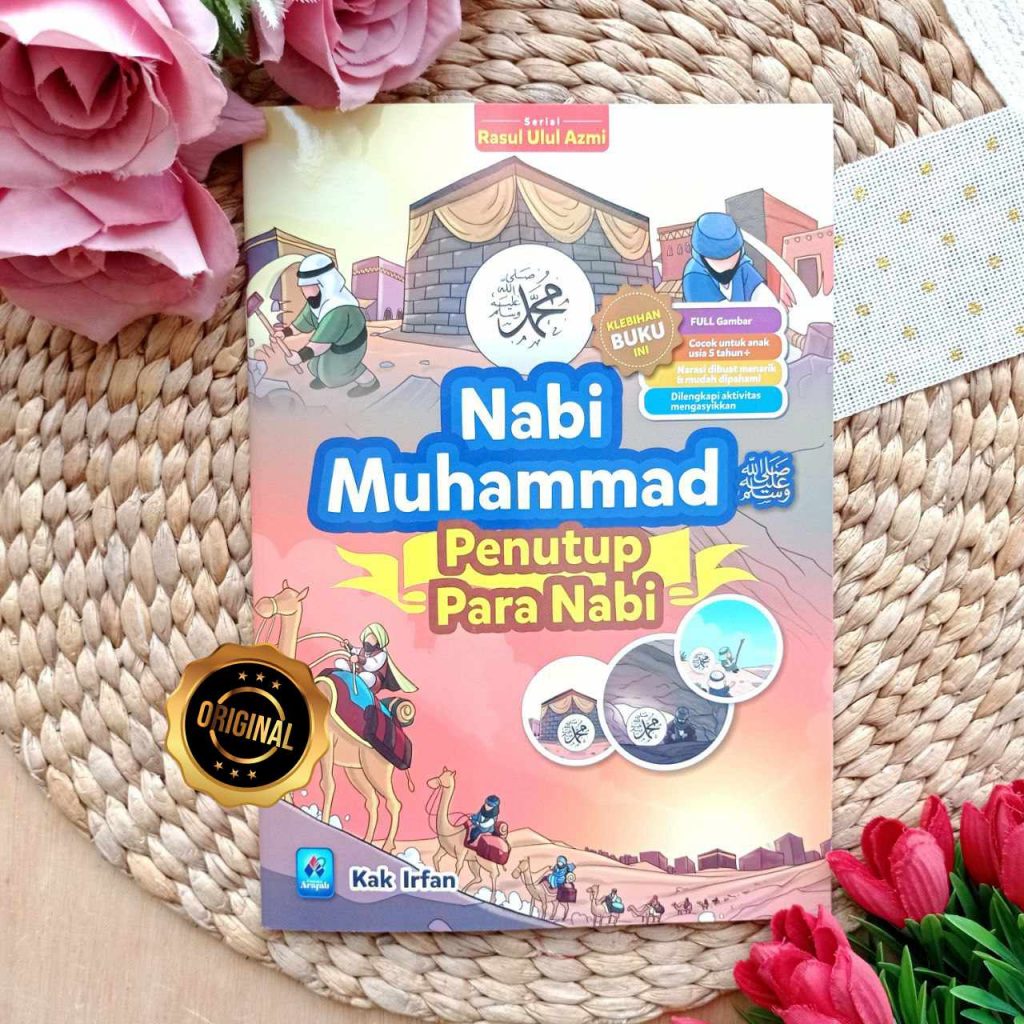 Buku Anak Nabi Muhammad Penutup Para Nabi Serial Ulul Azmi - Toko Muslim