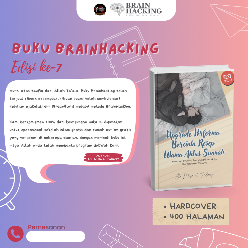 Buku Brain Hacking Upgrade Performa Bercinta Resep Ulama Ahlus Sunnah Panduan Romantisme Pasutri ...