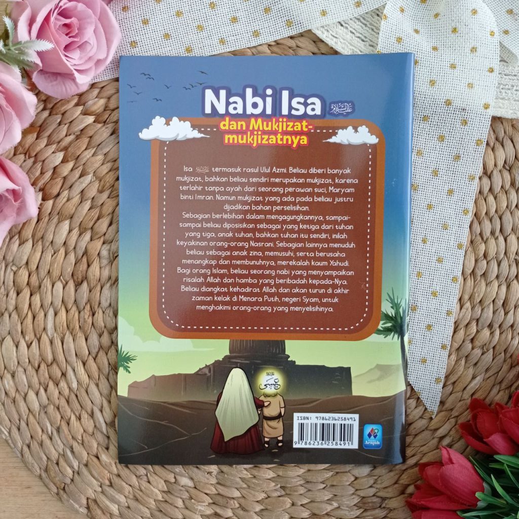 Buku Anak Nabi Isa Dan Mukjizat-Mukjizatnya Serial Rasul Ulul Azmi ...