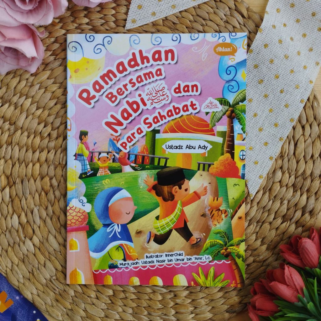 Buku Anak Ramadhan Bersama Nabi Dan Para Sahabat - Toko Muslim