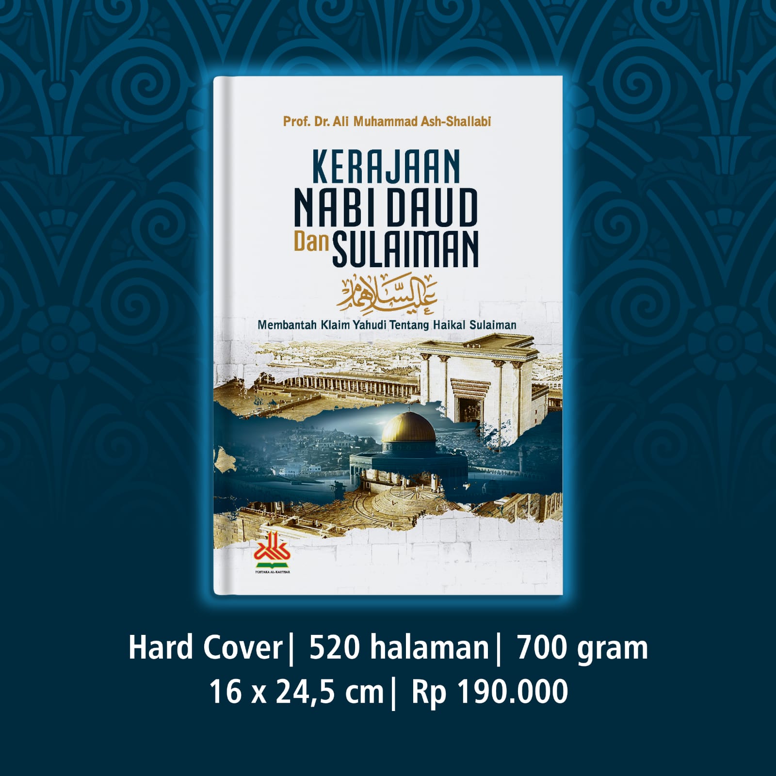 Buku Kerajaan Nabi Daud Dan Sulaiman Membantah Klaim Yahudi Tentang ...