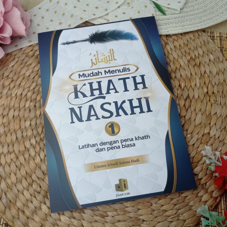 Buku Mudah Menulis Khath Naskhi Daar Ilmi Jilid 1 - Toko Muslim