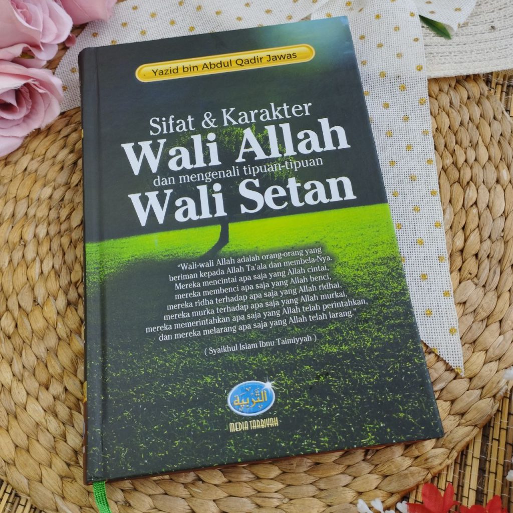 Buku Sifat Dan Karakter Wali Allah Dan Mengenali Tipuan Wali Setan ...