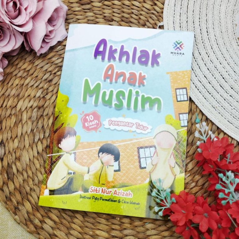 Buku Akhlak Anak Muslim 10 Kisah Islami Pengantar Tidur - Toko Muslim
