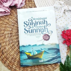 Buku Menggapai Sakinah Di Jalan Sunnah Mutiara Nabawi untuk Sepasang ...